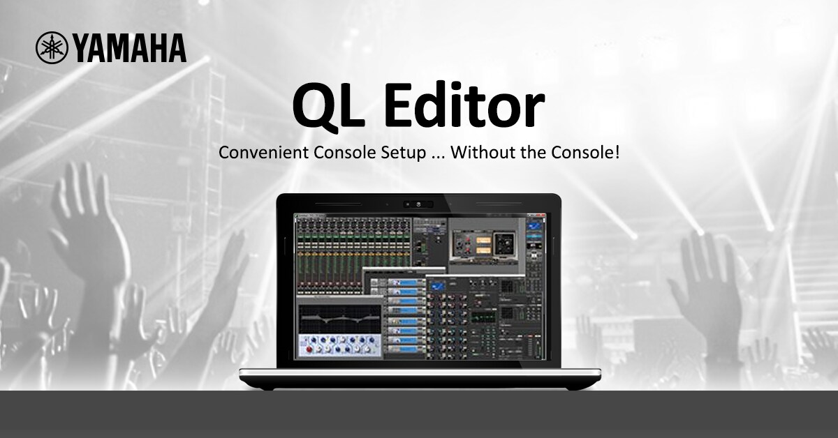 QL Editor - Overview - Software & Apps - Products - Audio - Yamaha - Business - Malaysia